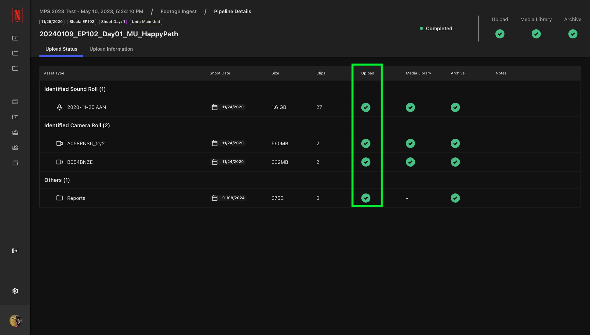 Netflix Footage Ingest - Monitoring Your Uploads In Content Hub ...