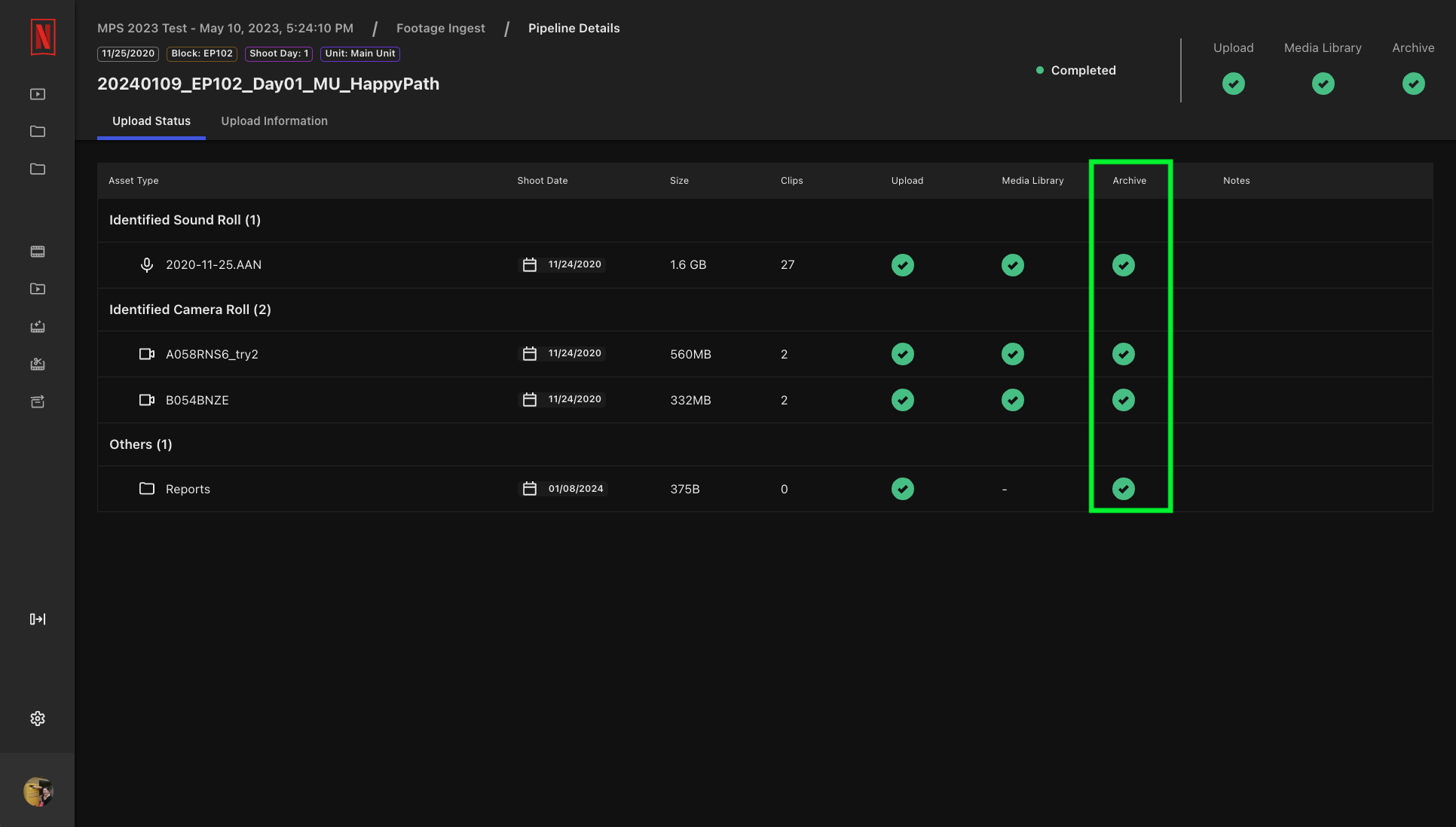 Netflix Footage Ingest - Monitoring Your Uploads In Content Hub ...